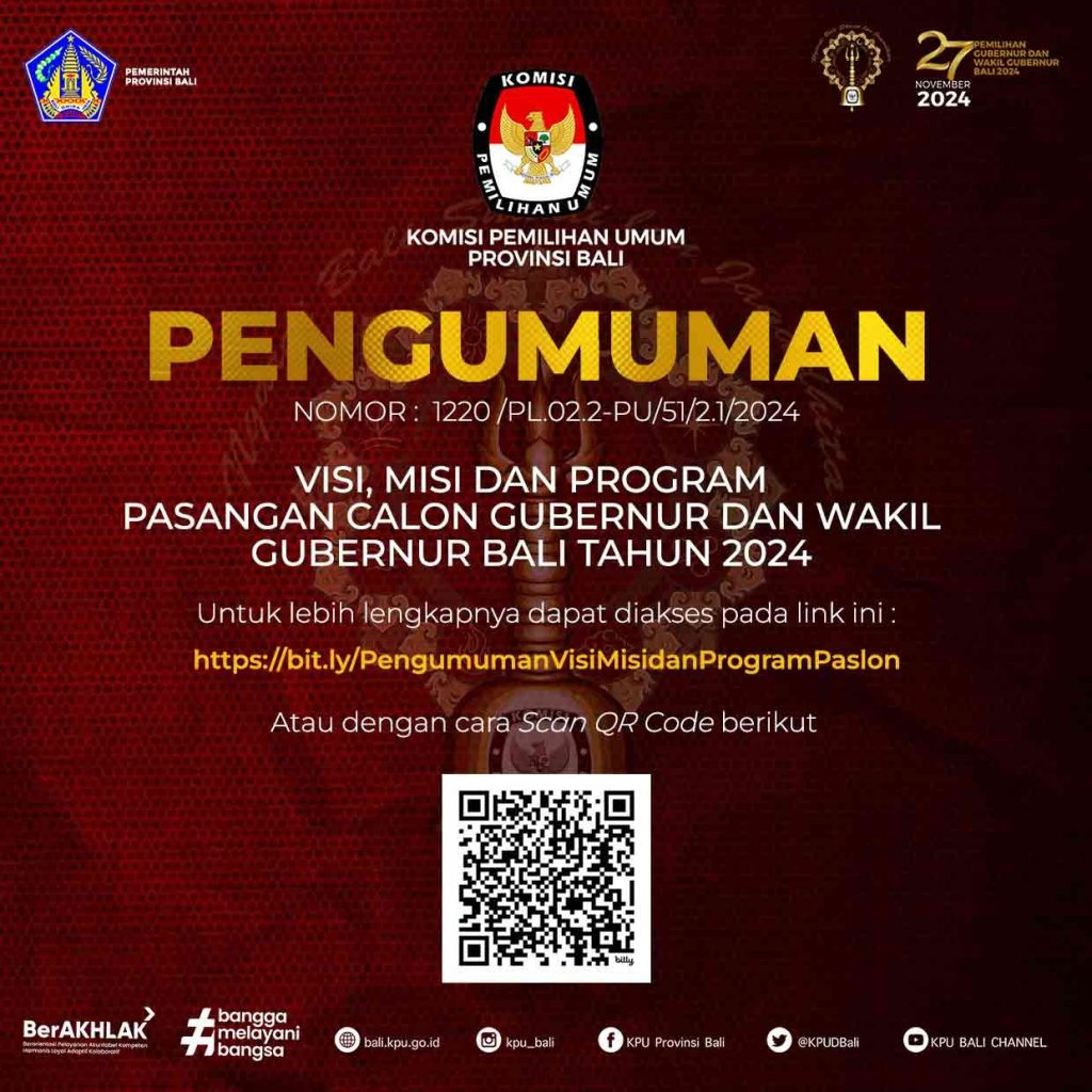 KPU Provinsi Bali Mengumumkan Visi, Misi dan Program Pasangan Calon Gubernur dan Wakil Gubernur ...